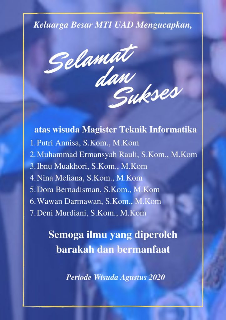 Wisuda MTI UAD Periode Agustus 2020 - MTI UAD